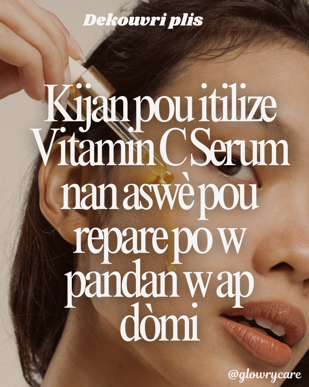 Kijan pou itilize Vitamin C Serum nan aswè pou repare po w pandan w ap ...